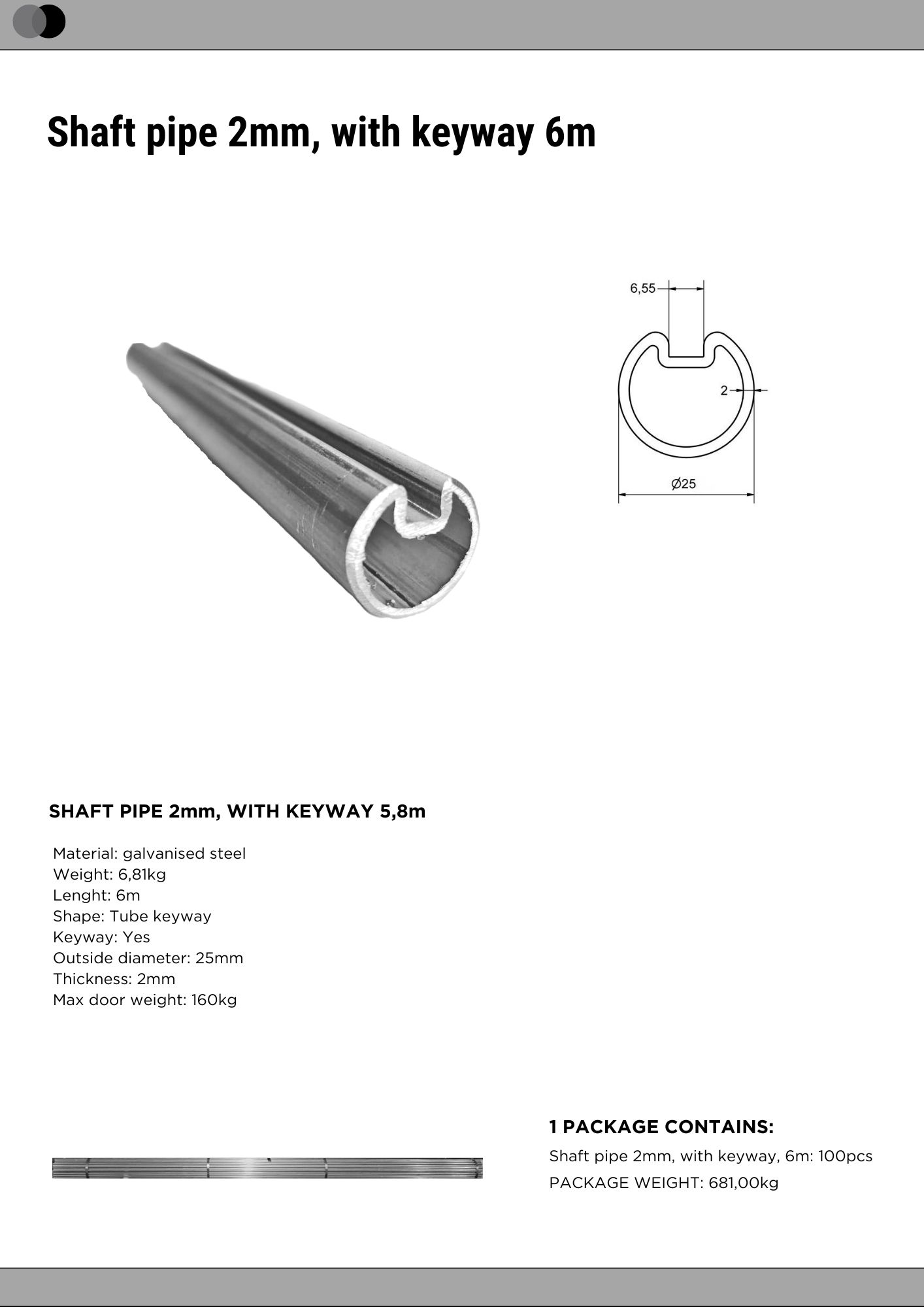 Shaft pipe (2mm) with keyway – 6m - Spartak